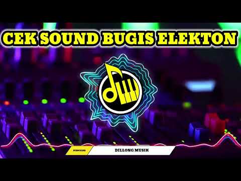 🎹 CEK SOUND BUGIS ELEKTON RASA HAJATAN PENGANTIN AUDIO JERNIH COCOK BUAT BACKSOUND KONTEN