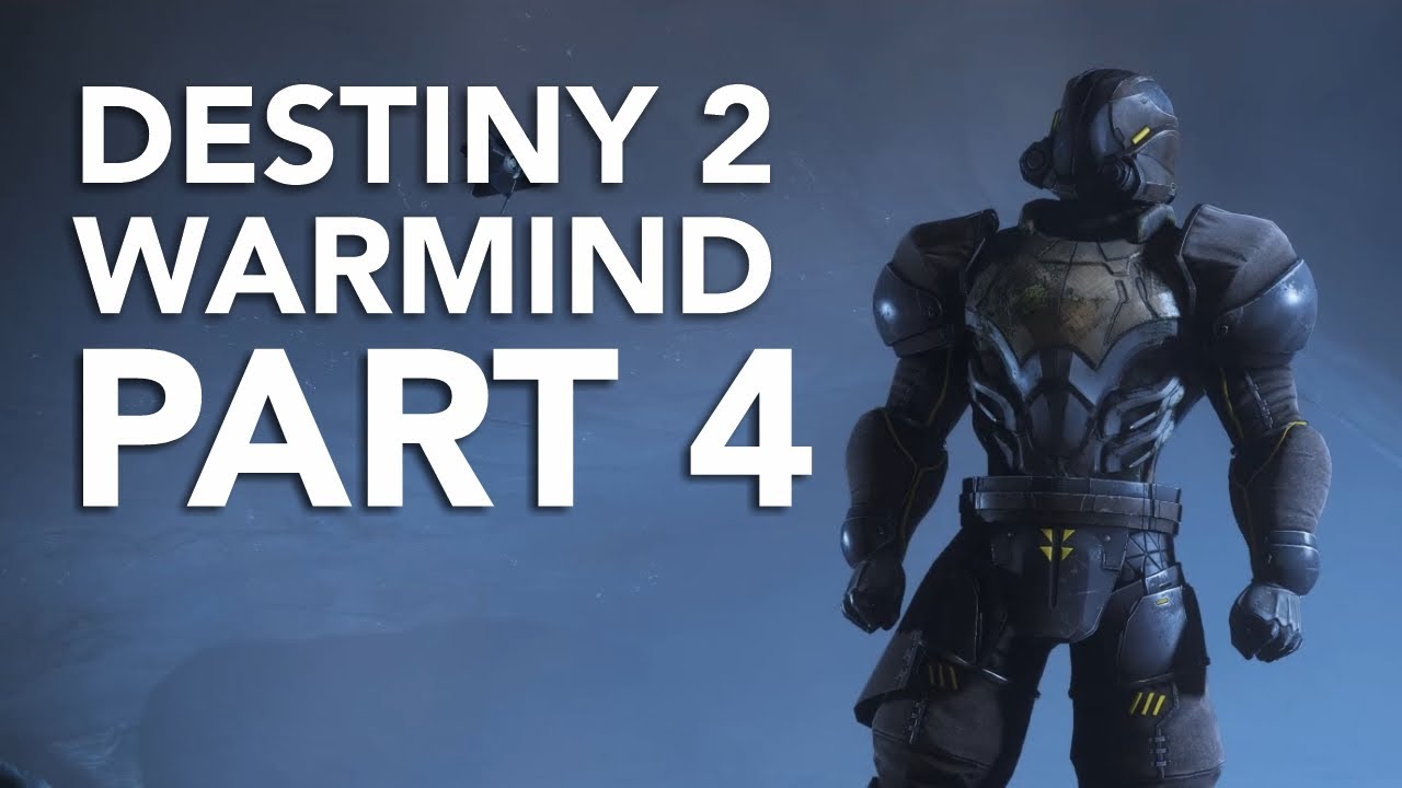 DESTINY 2 WARMIND Walkthrough Gameplay Part 4 - YouTube