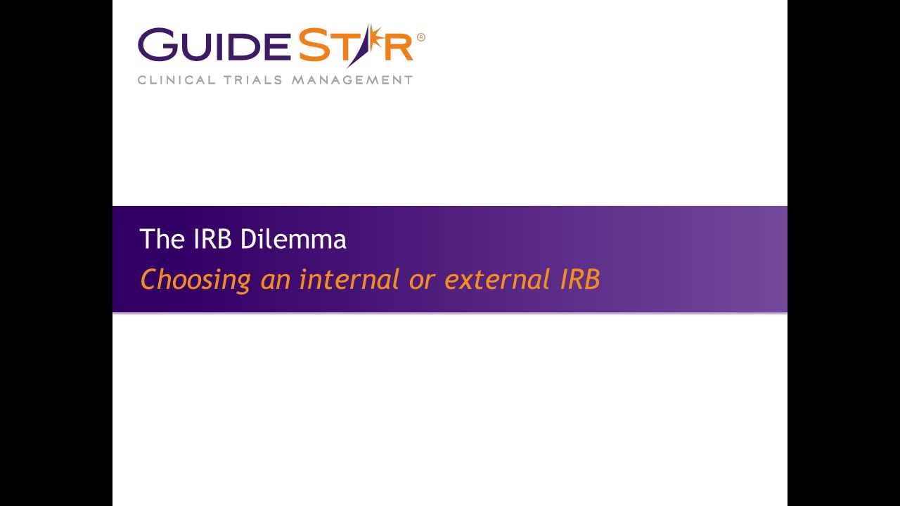 The IRB Dilemma: Internal vs External IRBs - YouTube