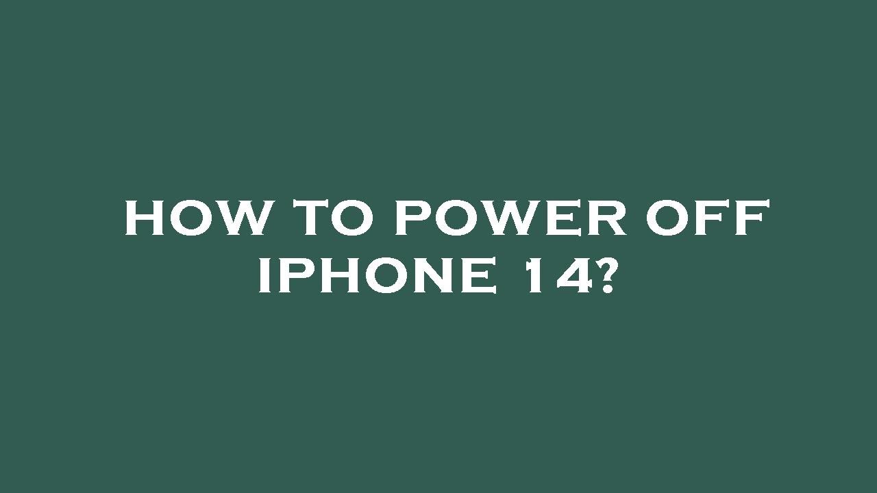 How to power off iphone 14? - YouTube