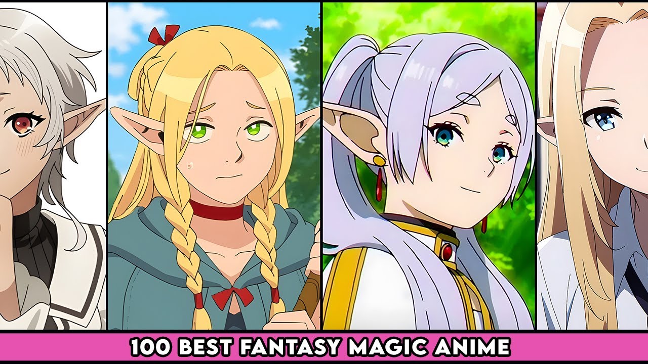 100 Best Fantasy Magic Anime - YouTube