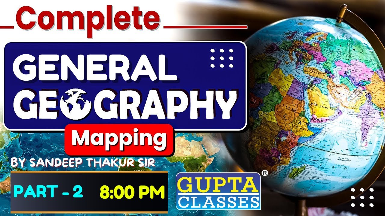 Complete General Geography Part -2 | UPSC 2025 - 2026 | Geography ...