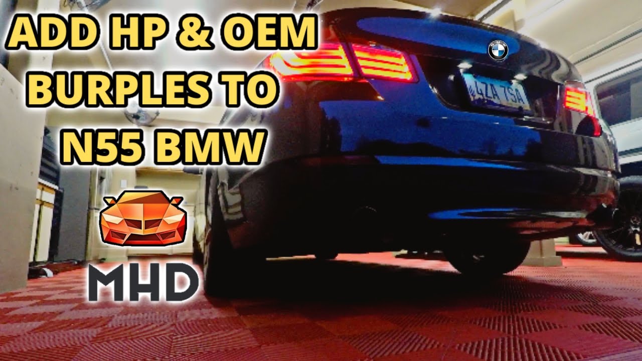 MHD Stage 2+ Tune on F10 Bmw 535i N55 w/ Best burble settings - YouTube