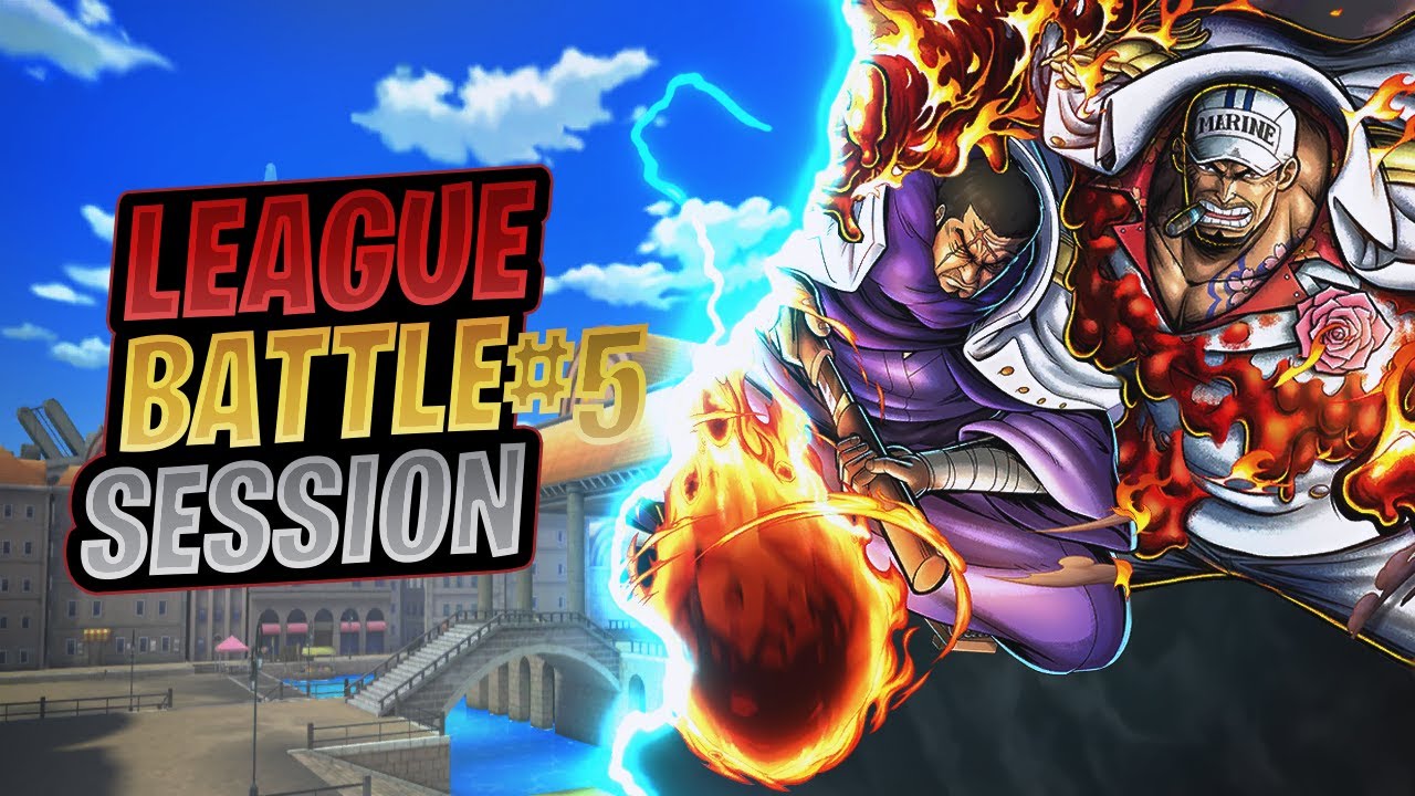 League Battle Session #5 (6★ Fujitora & EX Akainu) | One Piece Bounty Rush - YouTube
