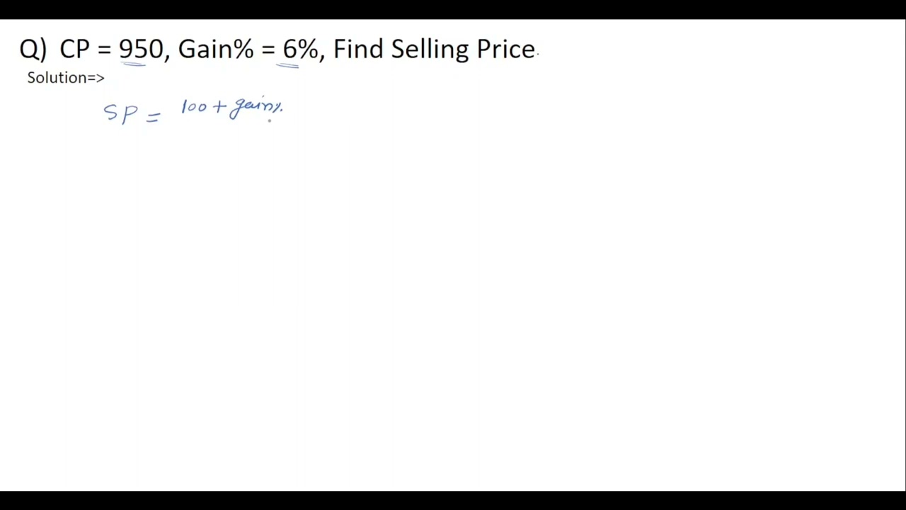 How To Find Selling Price When Cost Price And Gain Are Given Cp 950 how-to-find-selling-price-when-cost-price-and-gain-are-given-cp-950