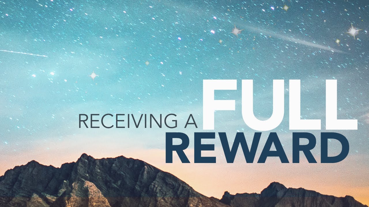 Pt. 4 - A Full Reward (Receiving A Full Reward) - YouTube