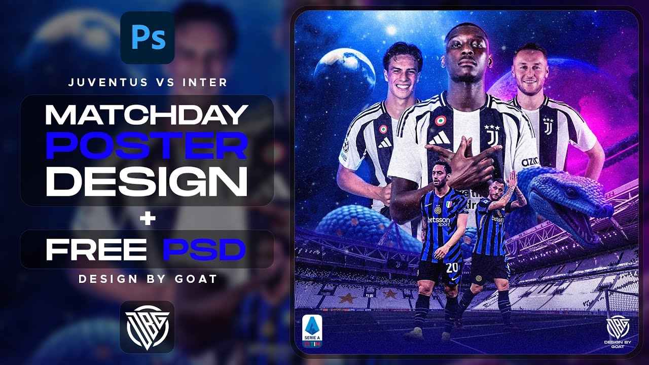 How To Create Football Matchday Poster - Juventus VS Inter - YouTube