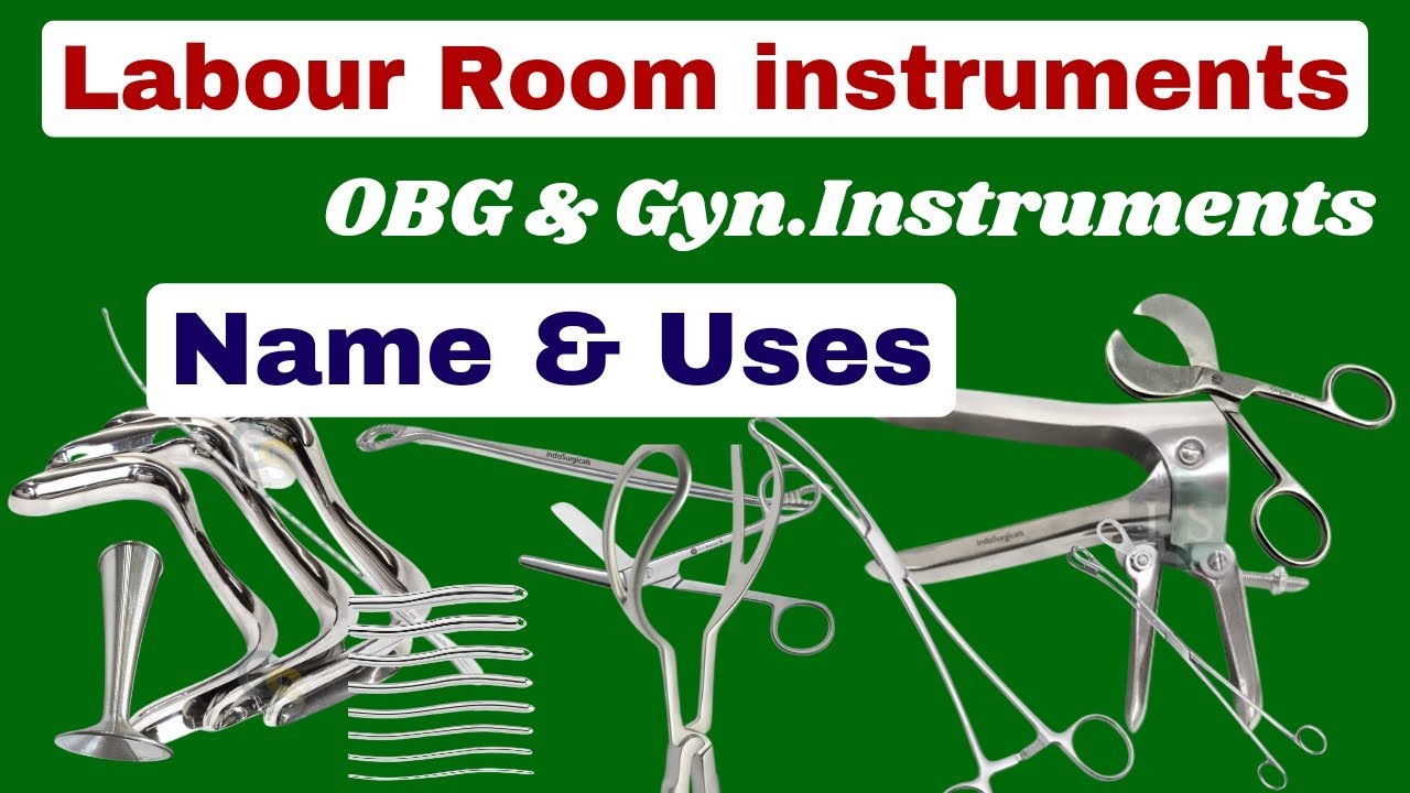 Labour room instruments with name | delivery instrument name ...