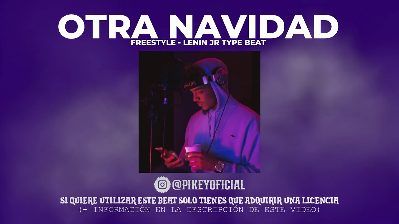 🥀 Lenin Jr - ''OTRA NAVIDAD'' FreeStyle (Instrumental - Challenge ...