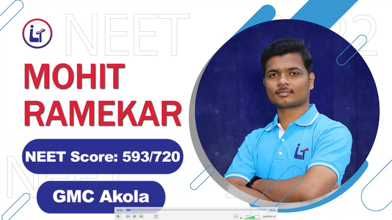 MOHIT RAMEKAR | NEET 2022 | 593/720 | Lalit Tutorials Akola - YouTube