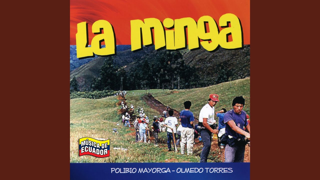 La Minga - YouTube