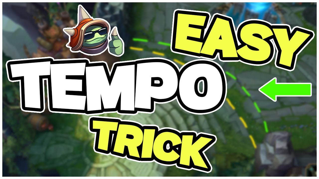 EASY "TEMPO" TRICK in League of Legends [Must Know!] - YouTube