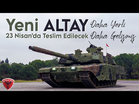 “Yeni” Altay Tankı 23 Nisan’da TSK’ya Teslim Edilecek!