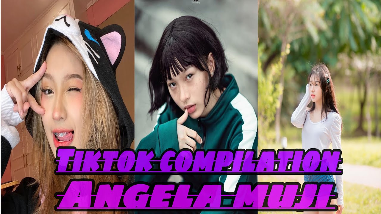 Tiktok compilaton Angela muji - YouTube
