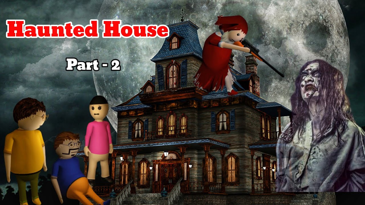 Gulli Bulli and Haunted House Part - 2 | Haunted House Horror Story - YouTube