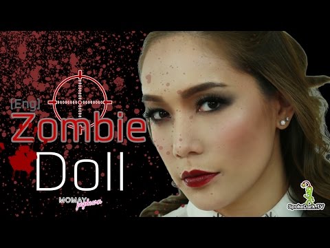 Momay Pa Plearn : Zombie Doll [ENG]