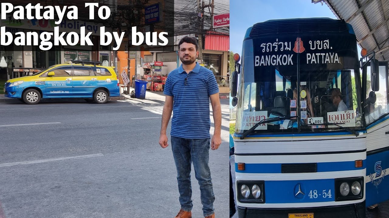 Pattaya to Bangkok by bus | Pattaya Bus Station | Bangkok bus - YouTube