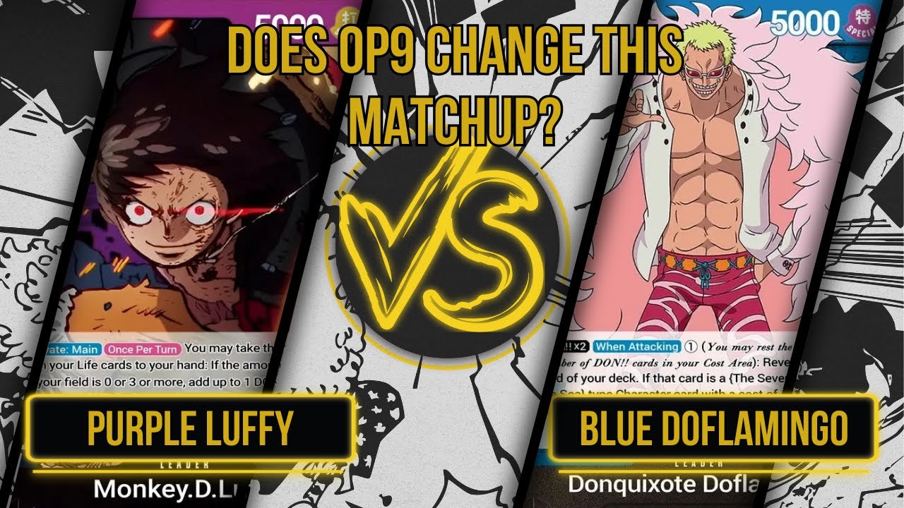 [OP9] Purple Luffy vs Blue Doflamingo | WEBCAM BATTLES - YouTube
