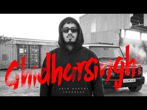 Ghidharsinghi (ਗਿੱਦੜਸਿੰਗੀ) | Arsh Kanuni (ਕਨੂੰਨੀ) | New Punjabi Song 2026 | Official Video