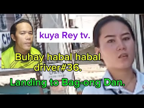 Landing to Bag-ong Dan. buhay habal habal driver#36. kuya Rey tv. - YouTube