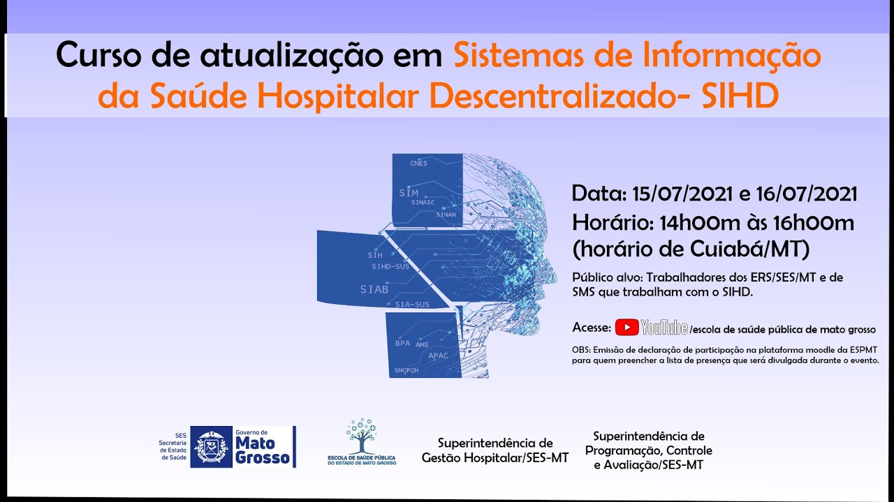 15/07 - Curso de Atualização em SIHD - Sistemas de Informação da Saúde ...