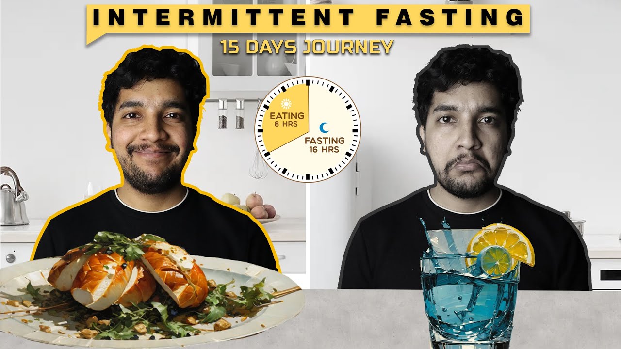 I did Intermittent fasting for 15 days : my experience and lessons ...
