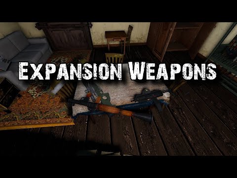 Every Weapon In The DayZ Expansion Mod!!! - YouTube