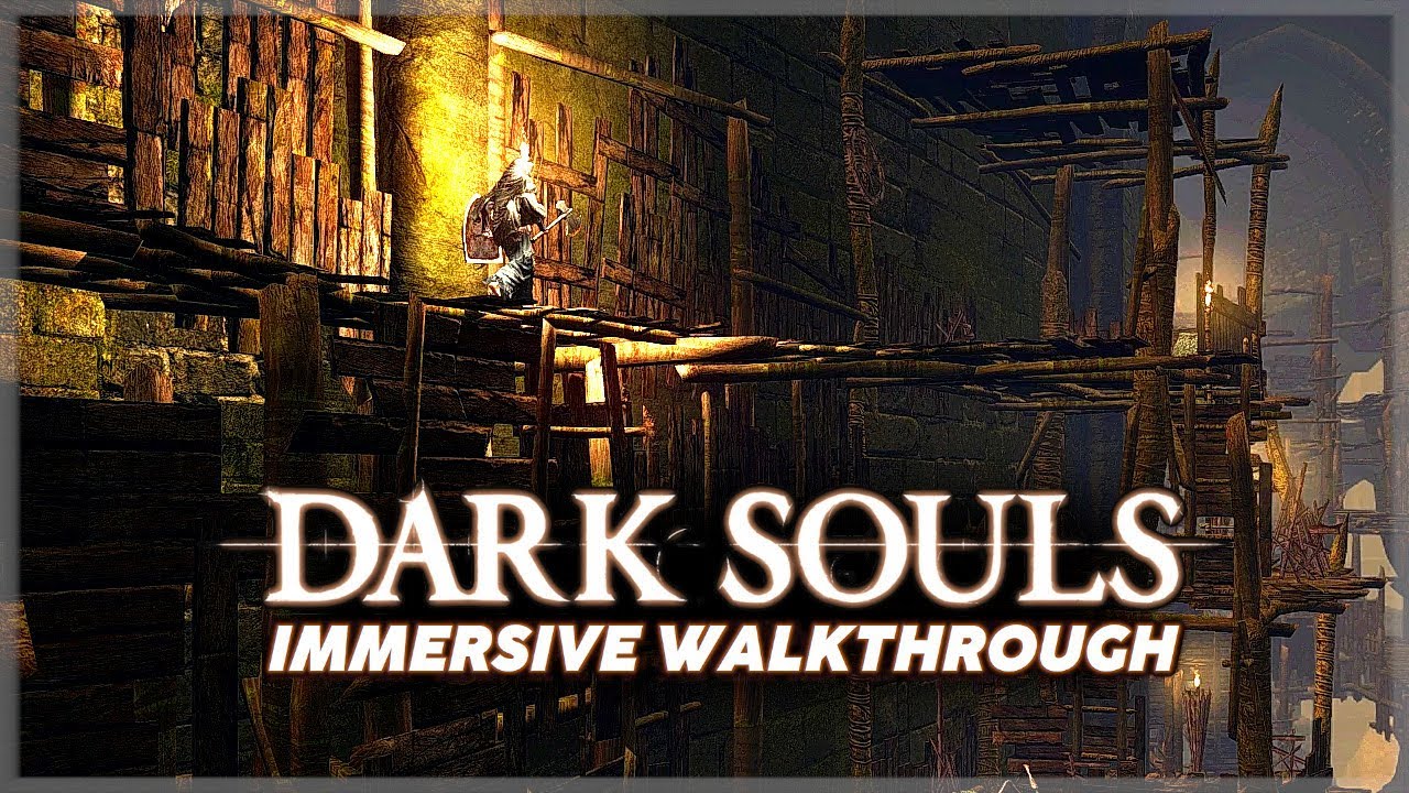 DARK SOULS Reborn #9 - La Città Infame [Immersive Walkthrough] - YouTube