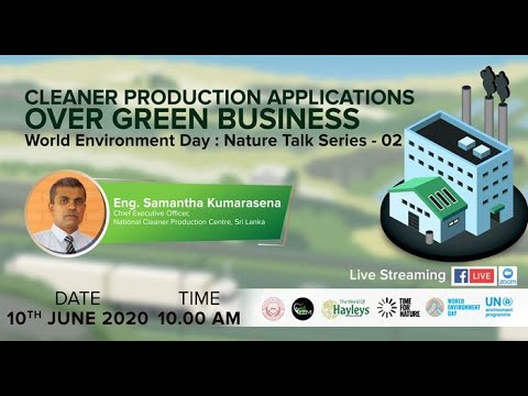 Cleaner Production Applications Over Green Business - YouTube