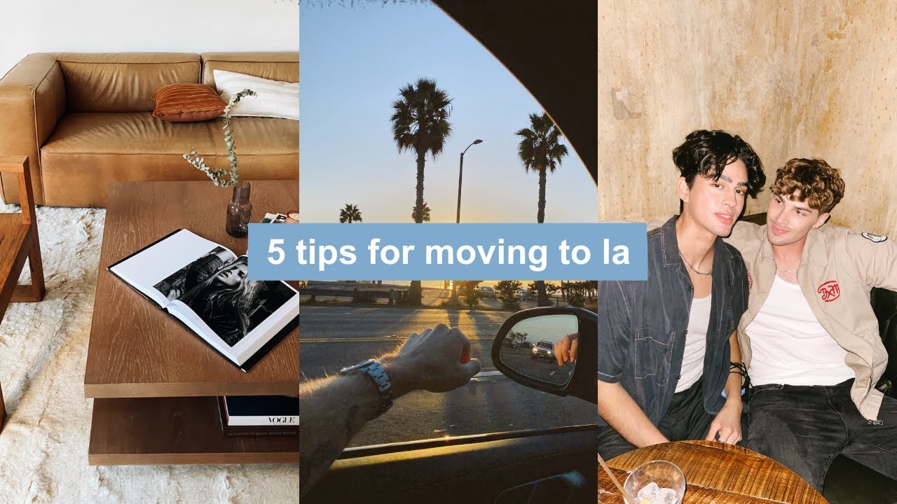 5 Things You Need to Know Before Moving to LA | How to Successfully ...