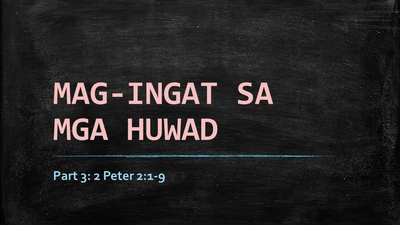 PART 3: MAG-INGAT SA MGA HUWAD - YouTube