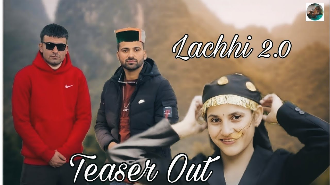 Lachhi 2.0 teaser out.. - YouTube