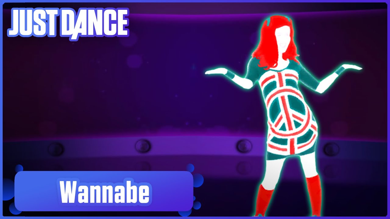 JUST DANCE MIX (PC): Wannabe by Spice Girls [12K] - YouTube