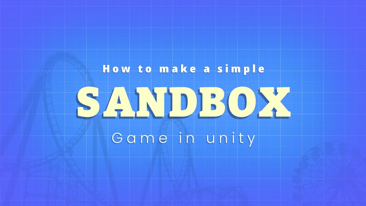 Unity Sandbox Game Tutorial - YouTube