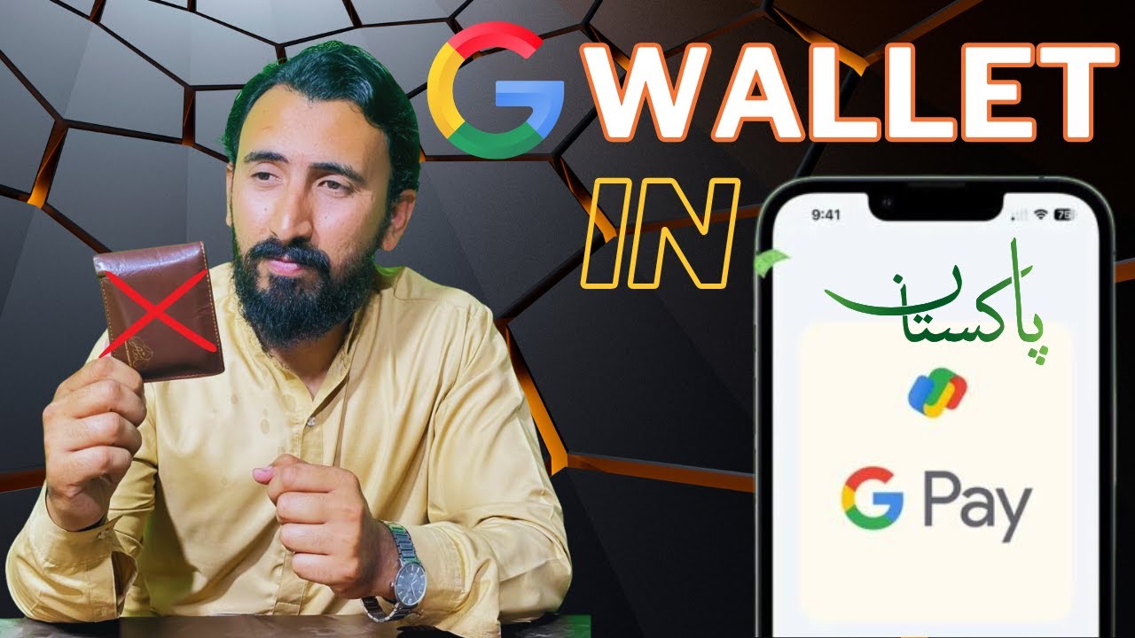 How to Use Google Wallet in Pakistan - Google Pay in Pakistan - YouTube