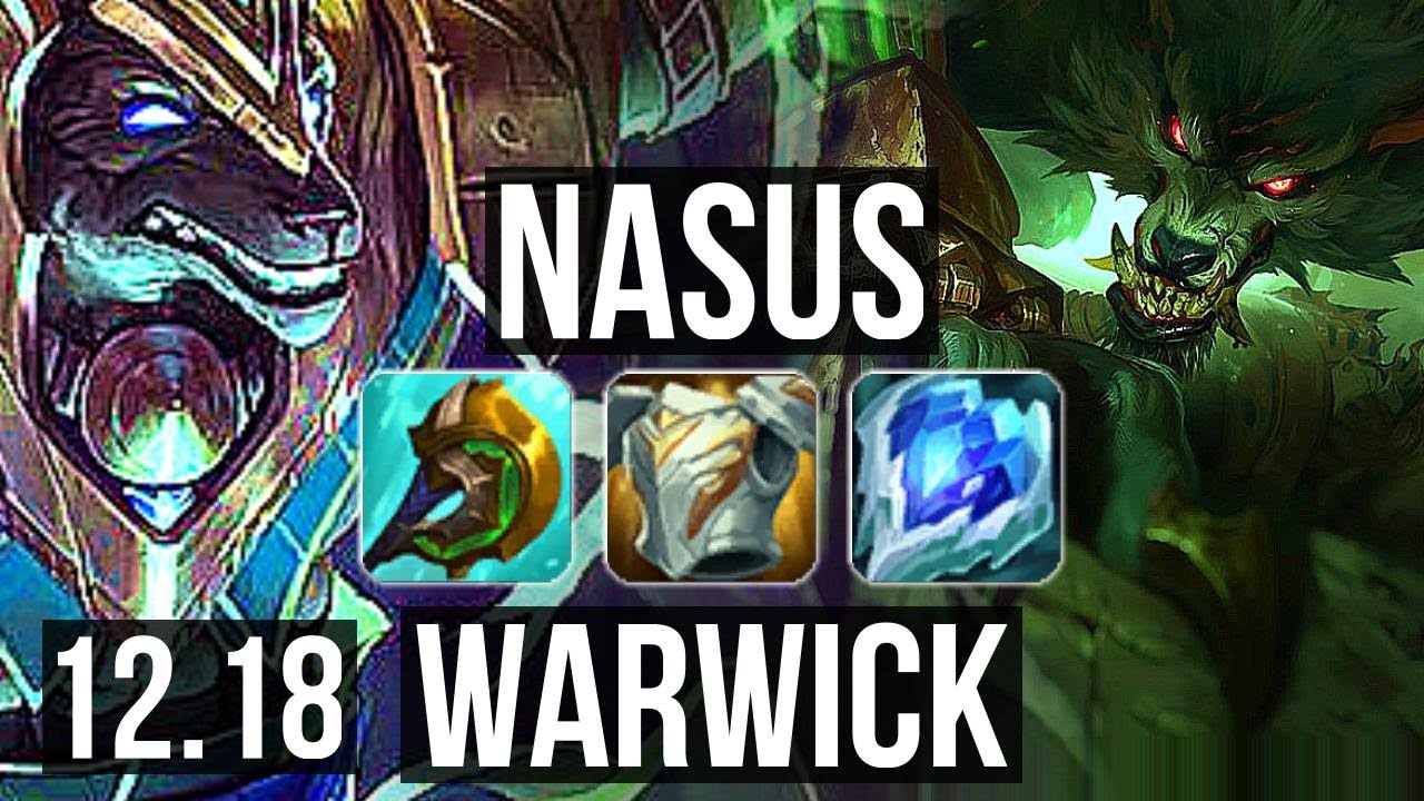 NASUS vs WARWICK (TOP) | 12/1/5, Dominating | KR Diamond | 12.18 - YouTube