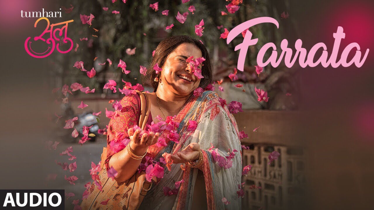 Farrata Full Audio Song | Tumhari Sulu | Vidya Balan - YouTube