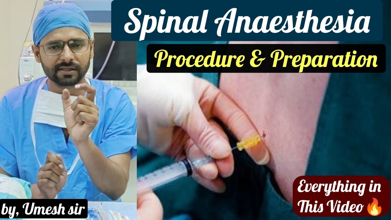 Spinal Anaesthesia Procedure | Spinal Anesthesia Preparation | Spinal ...