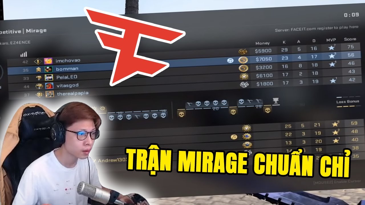 Trận Mirage chuẩn chỉ như Faze Clan của Bomman, TheAnh96, BenTen ...