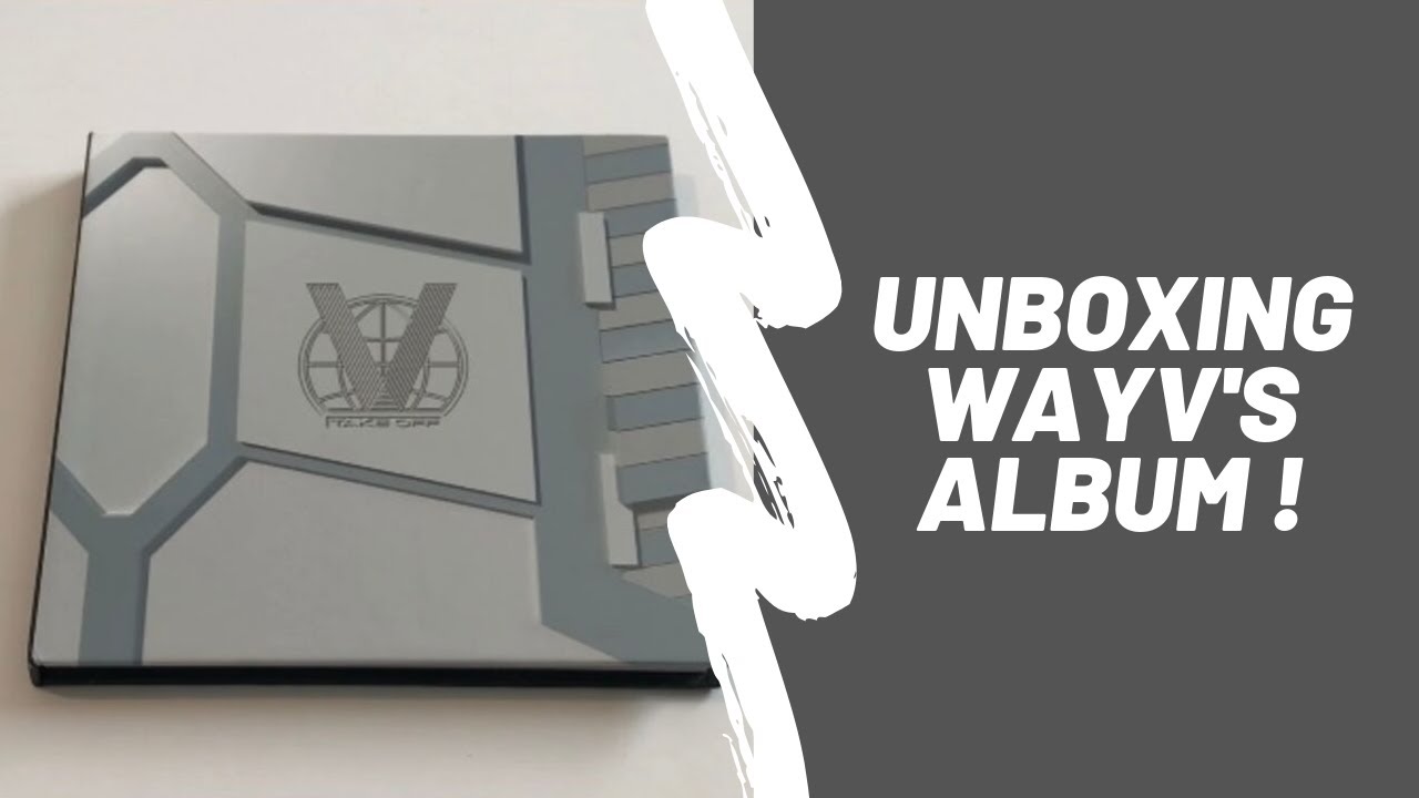 Unboxing WayV (威神V) 1st Mini Album 'Take Off' - YouTube