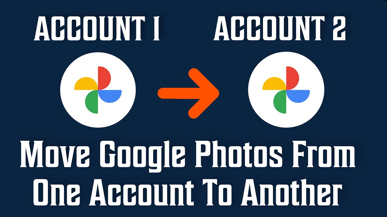 How To Move Google Photos From One Account To Another In 2024 How To Move Google Photos From One Account To Another In 2024