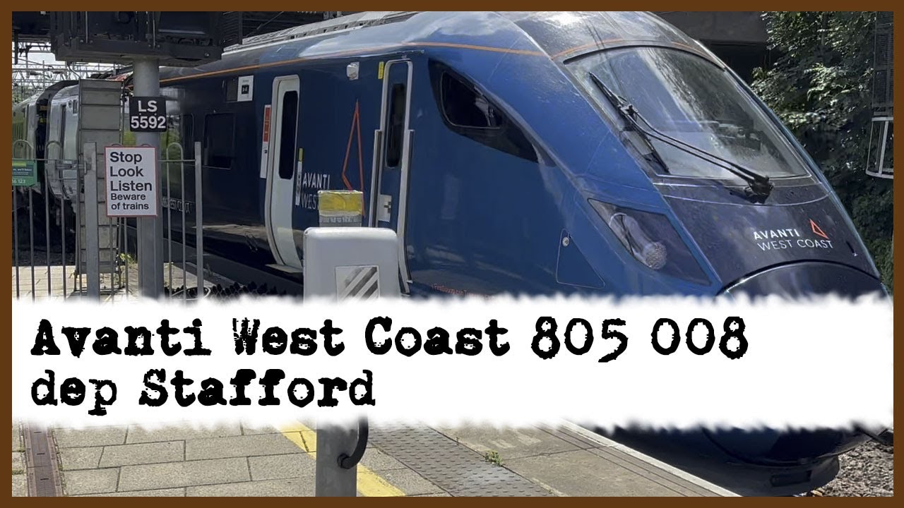 Avanti West Coast 805 008 Evero departing Stafford 21/06/24 - YouTube
