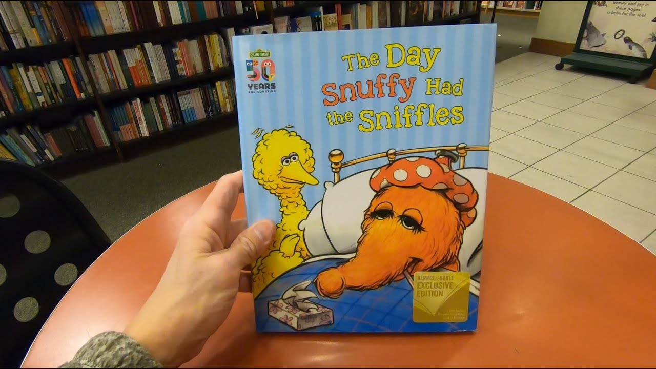 THE DAY SNUFFY HAD THE SNIFFLES SESAME STREET BOOK BEGINNER BOOKS CLOSE ...