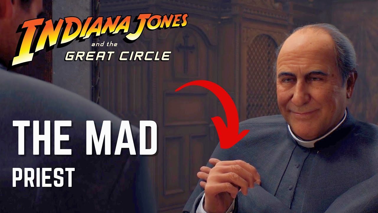 The Mad Priest - Indiana Jones and the Great Circle - YouTube