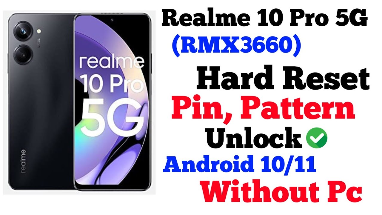 Realme 10 Pro 5G hard Reset | Realme RMX3660 hard Reset remove pin ...