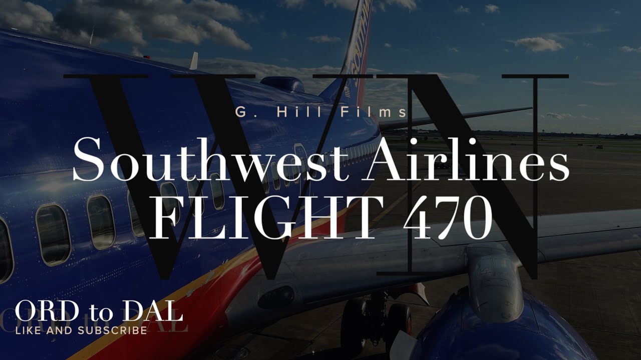 Southwest Airlines Flight 470 Chicago O'Hare to Dallas Love - YouTube