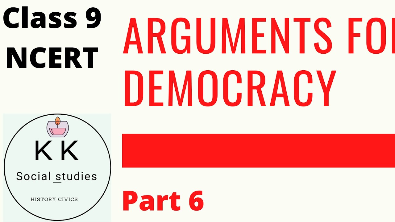 Arguments for democracy --What is Democracy? Why Democracy? Class 9 ...