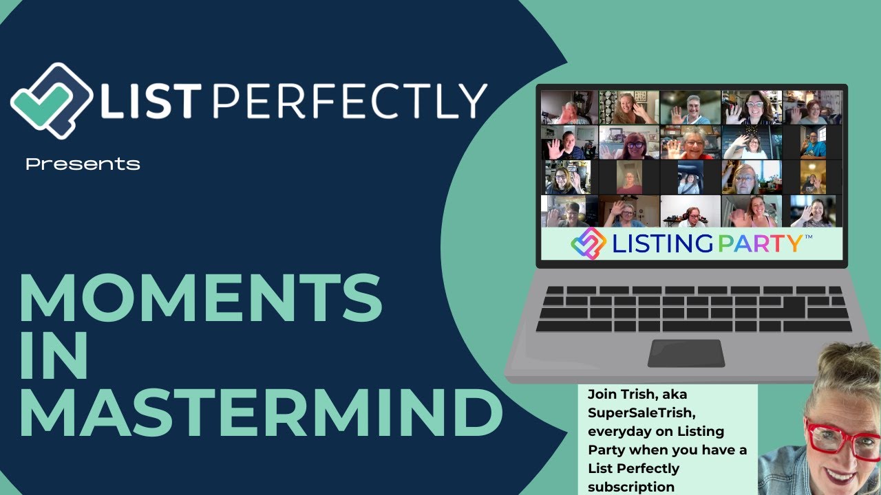 Moments in Listing Party Mastermind from List Perfectly: eBay ...