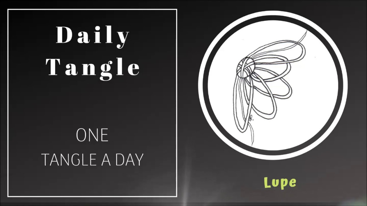 Daily Tangle - Lupe |How to draw...| - YouTube