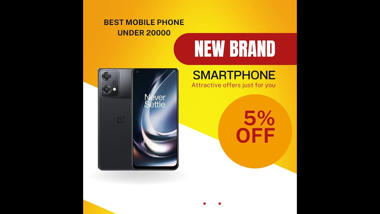 best phone under 20000 latest cheapest mobile OnePlus Nord CE 2 Lite 5G ...